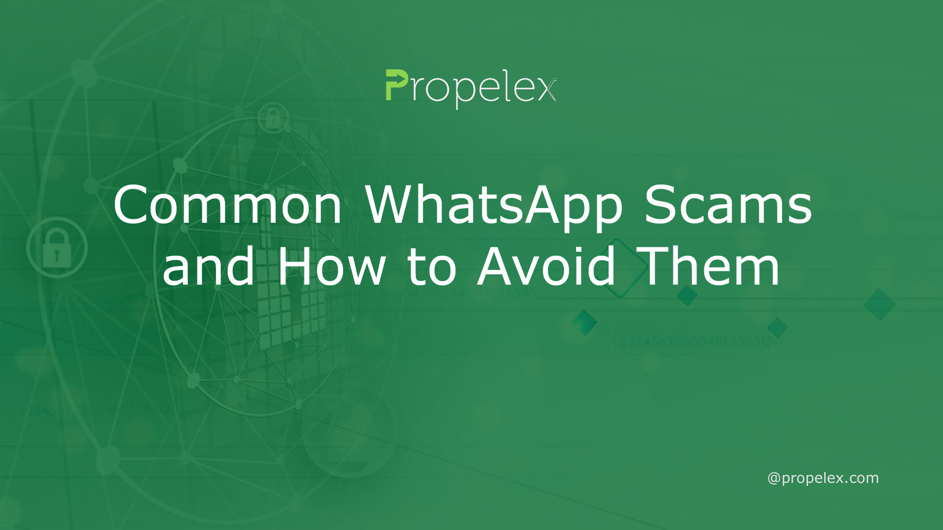 Common WhatsApp Scams and How to Avoid Them - Propelex